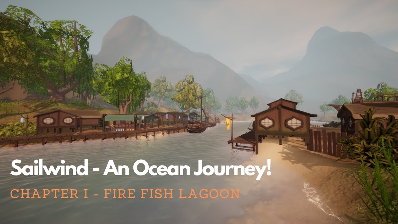 Chap I Supercut - Fire Fish Lagoon - An Ocean Journey - Sailwind! - YouTube