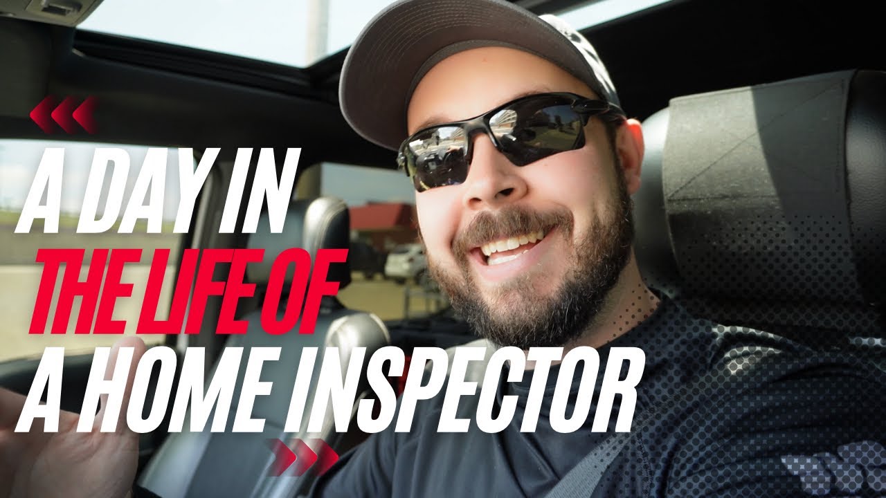 A Day in the Life of a Home Inspector - Vlog Series - New Home ...