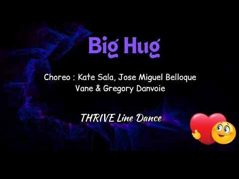 Big Hug - Line Dance (Demo) // Choreo : Kate Sala, Jose Miguel Belloque ...