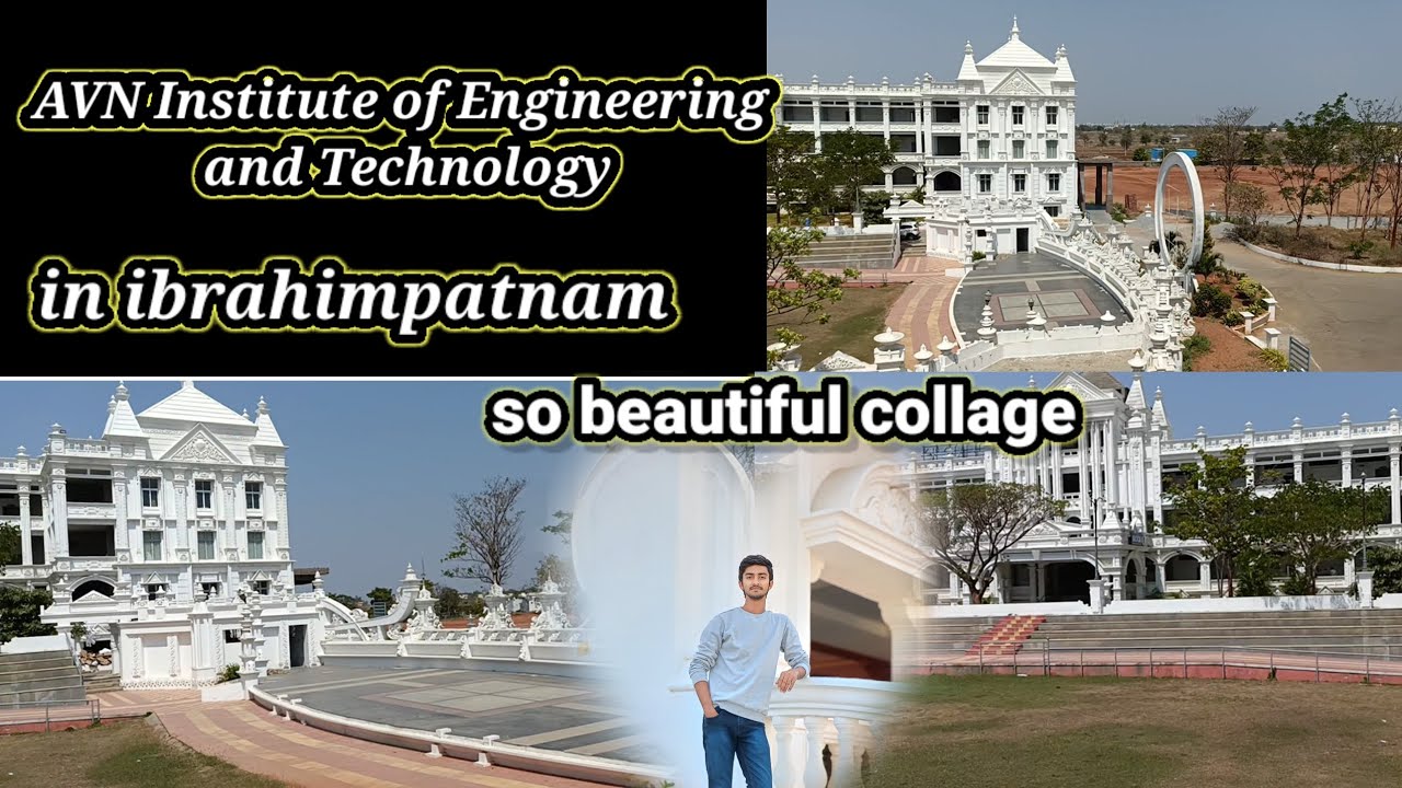 AVN institute of engineering and technology in Telangana khunkhar South ...