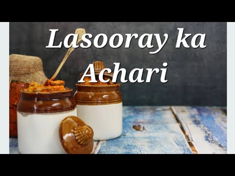 Lasooray ka Achar |Lasode Pickle Recipe by Uzma cooks and lives - YouTube