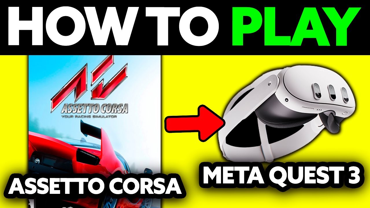 How To Play Assetto Corsa in VR Meta Quest 3 (2025) - YouTube