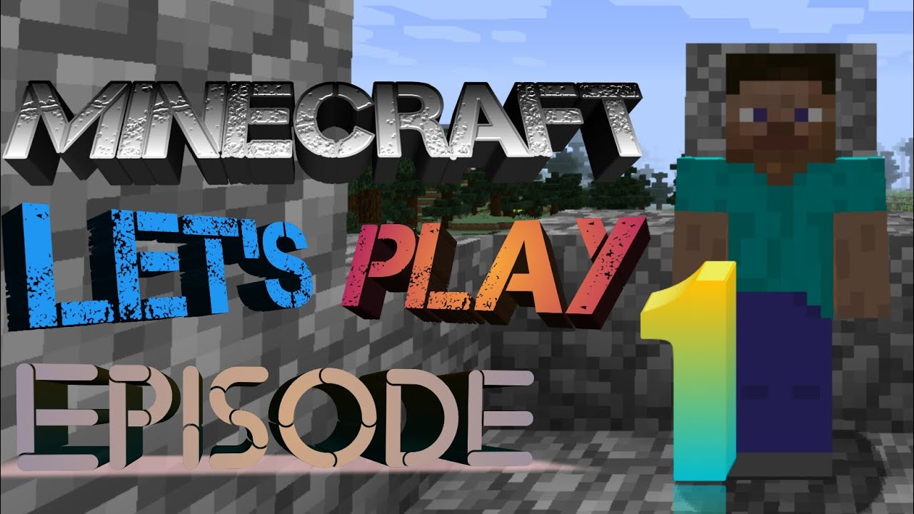 Minecraft let's play episode 1 - YouTube