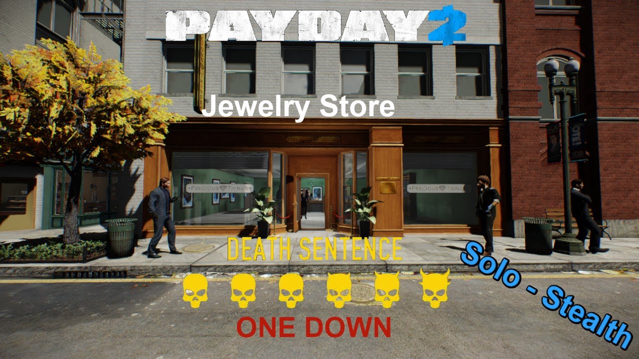 Payday 2 Jewelry Store Solo Stealth DSOD - YouTube