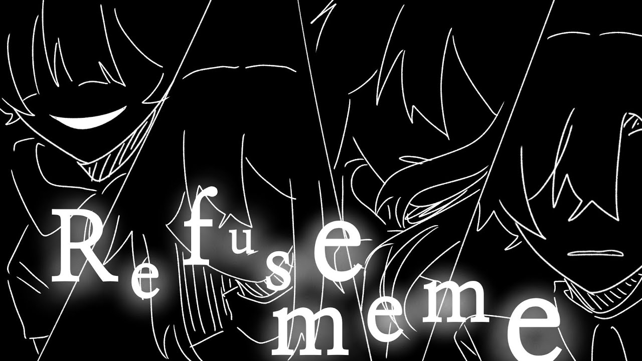 [뜰팁] 흑막 / Refuse meme - YouTube