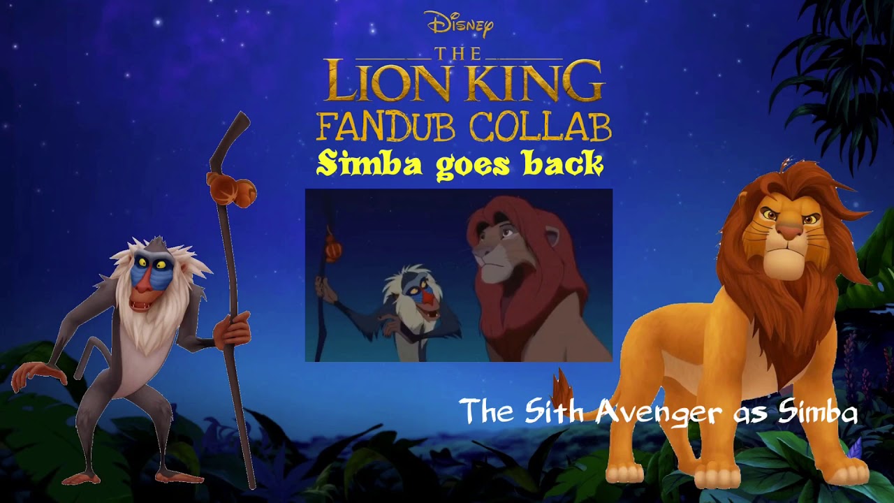 The Lion King Fandub Collab Ready: Simba goes back (The Sith Avenger as ...