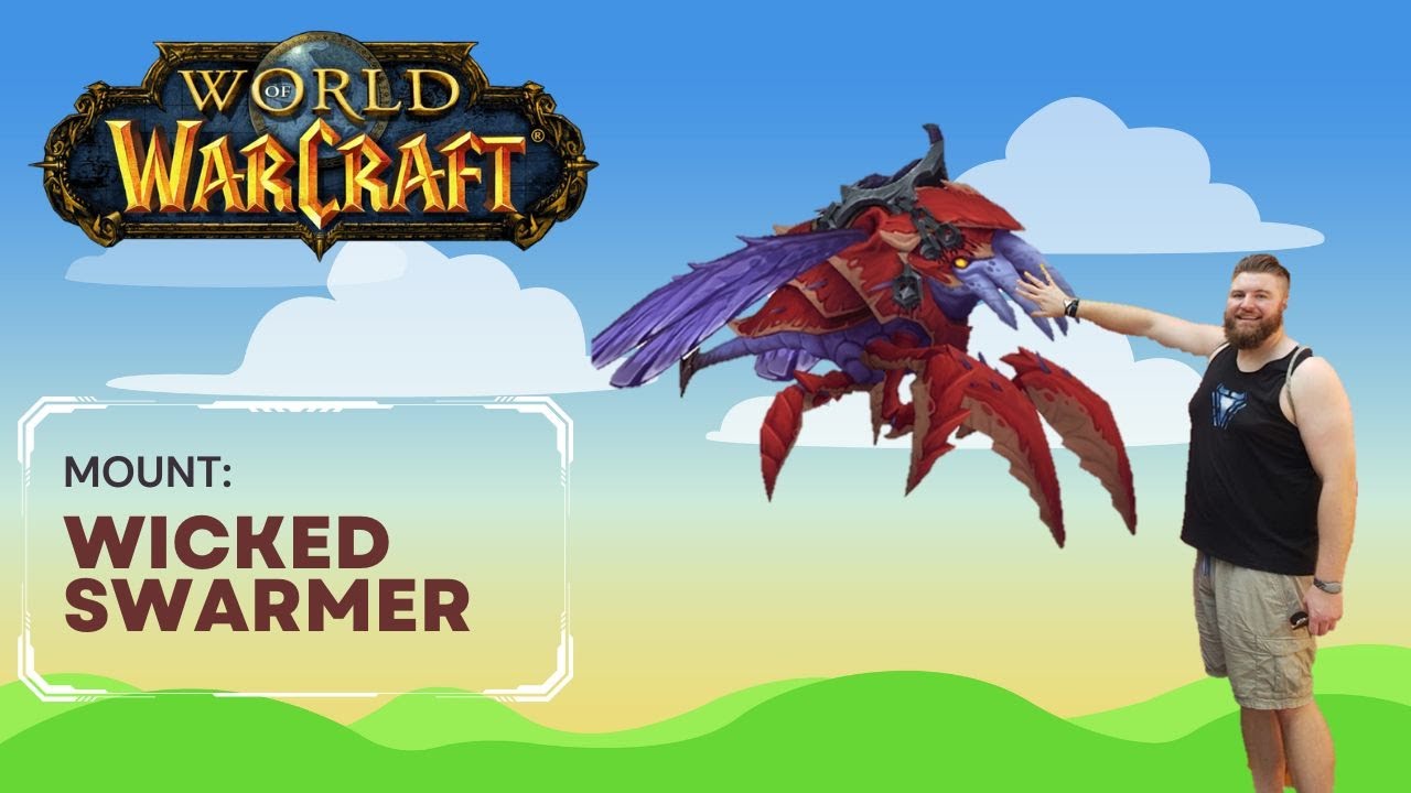 Mount: Wicked Swarmer - YouTube