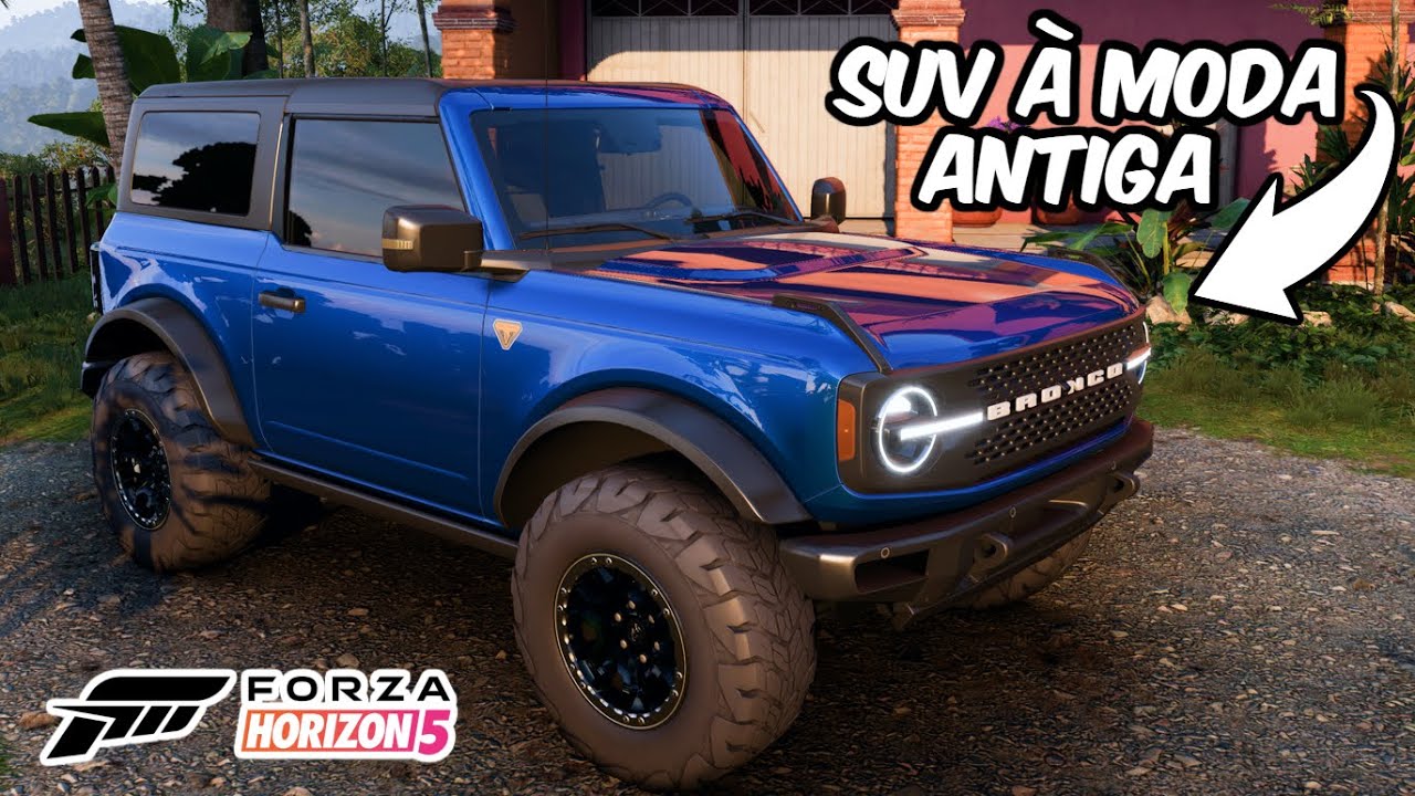 Avaliação Ford Bronco 2021 - Forza Horizon 5 - YouTube