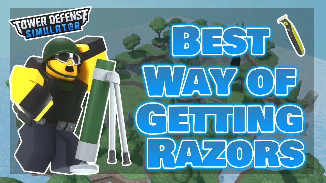 Best Strategy For Getting Razors In TDS (Roblox Tower Defense Simulator ...