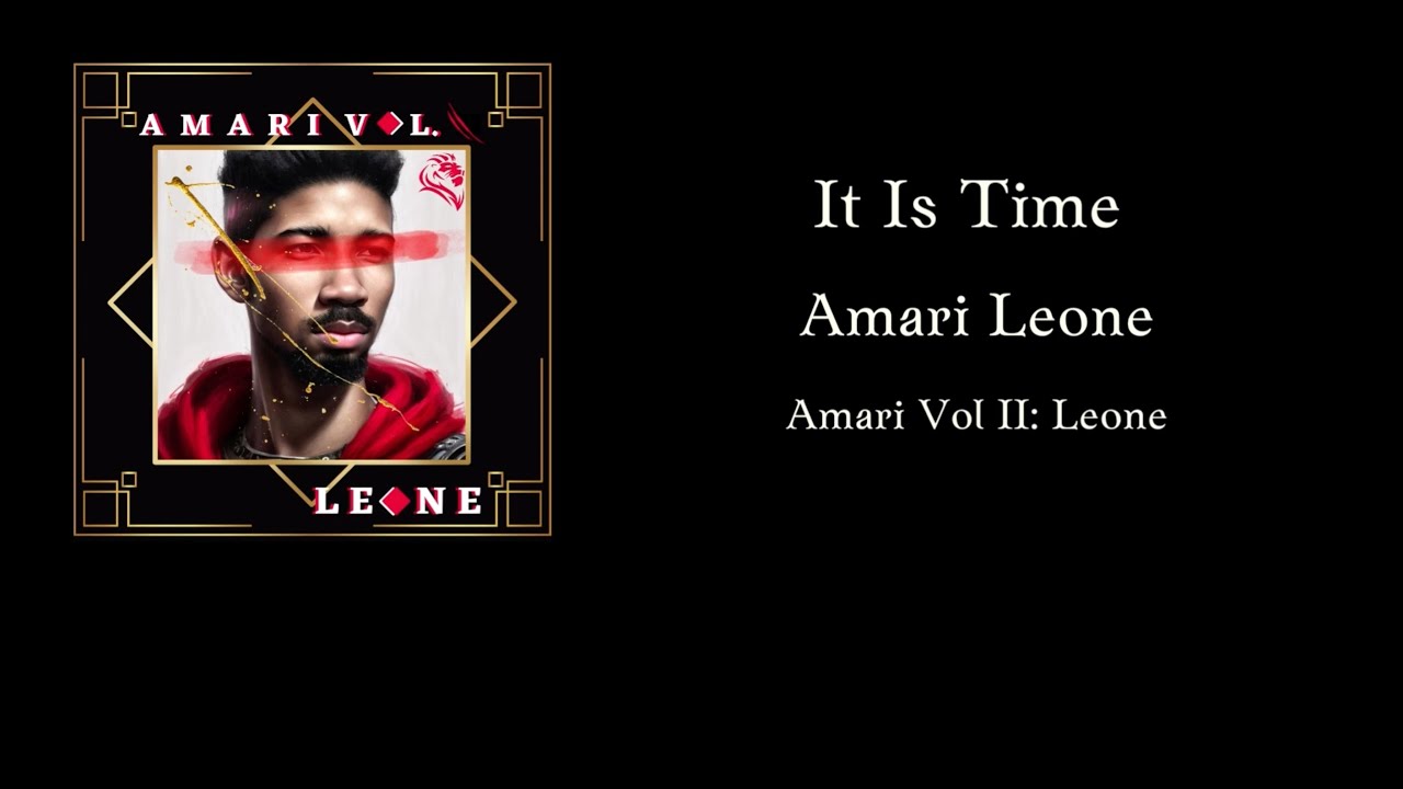 Amari Leone - It Is Time (Lyric Video) - YouTube