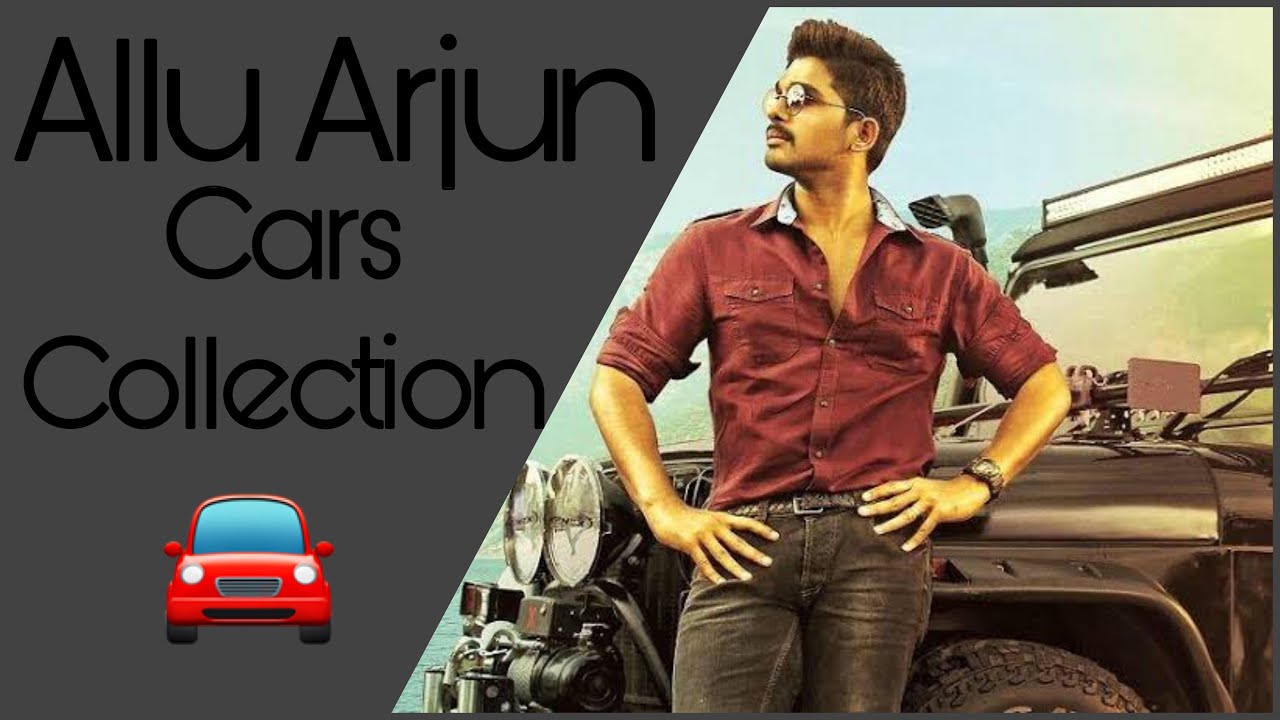 Allu Arjun Car Collection & Vanity Van - YouTube