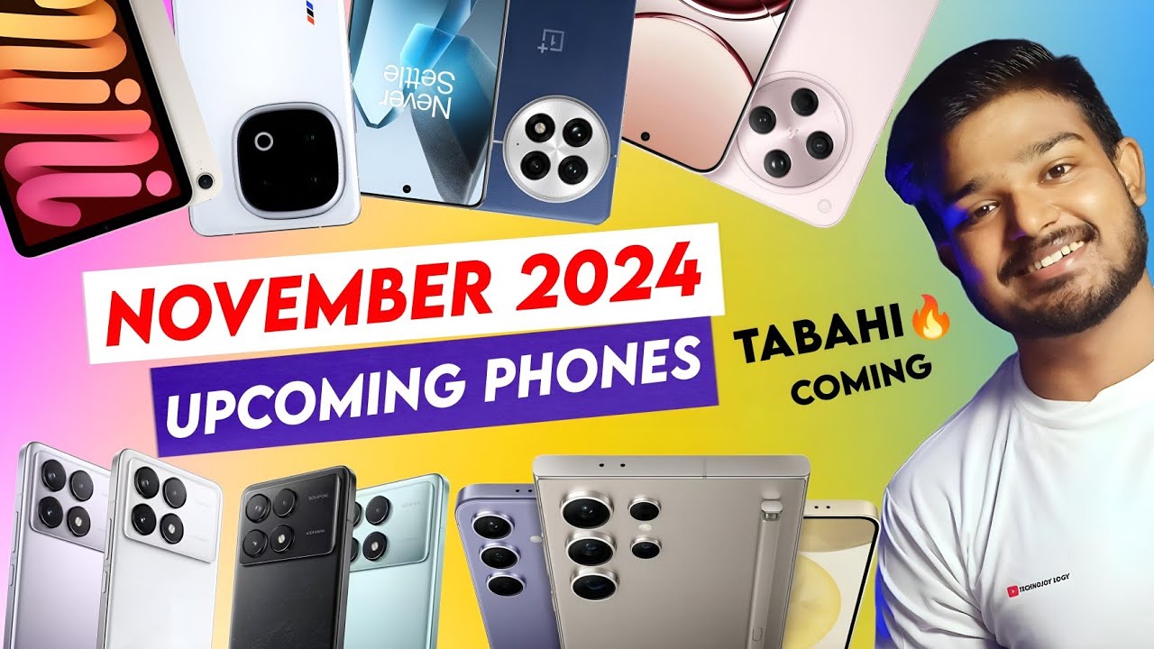 Top 30+ Best Upcoming Smartphone Launches in November 2024 🔥| Upcoming ...