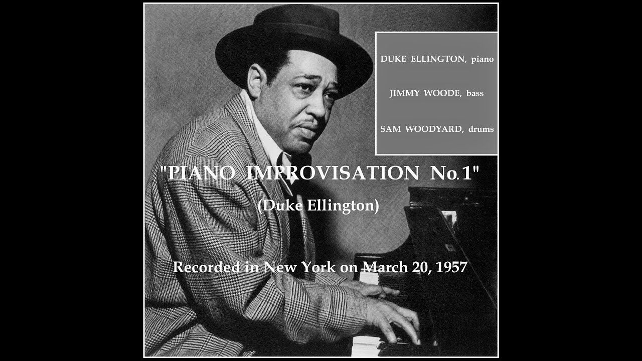 DUKE ELLINGTON: "Piano improvisation No.1" D. Ellington, p./J. Woode, b ...