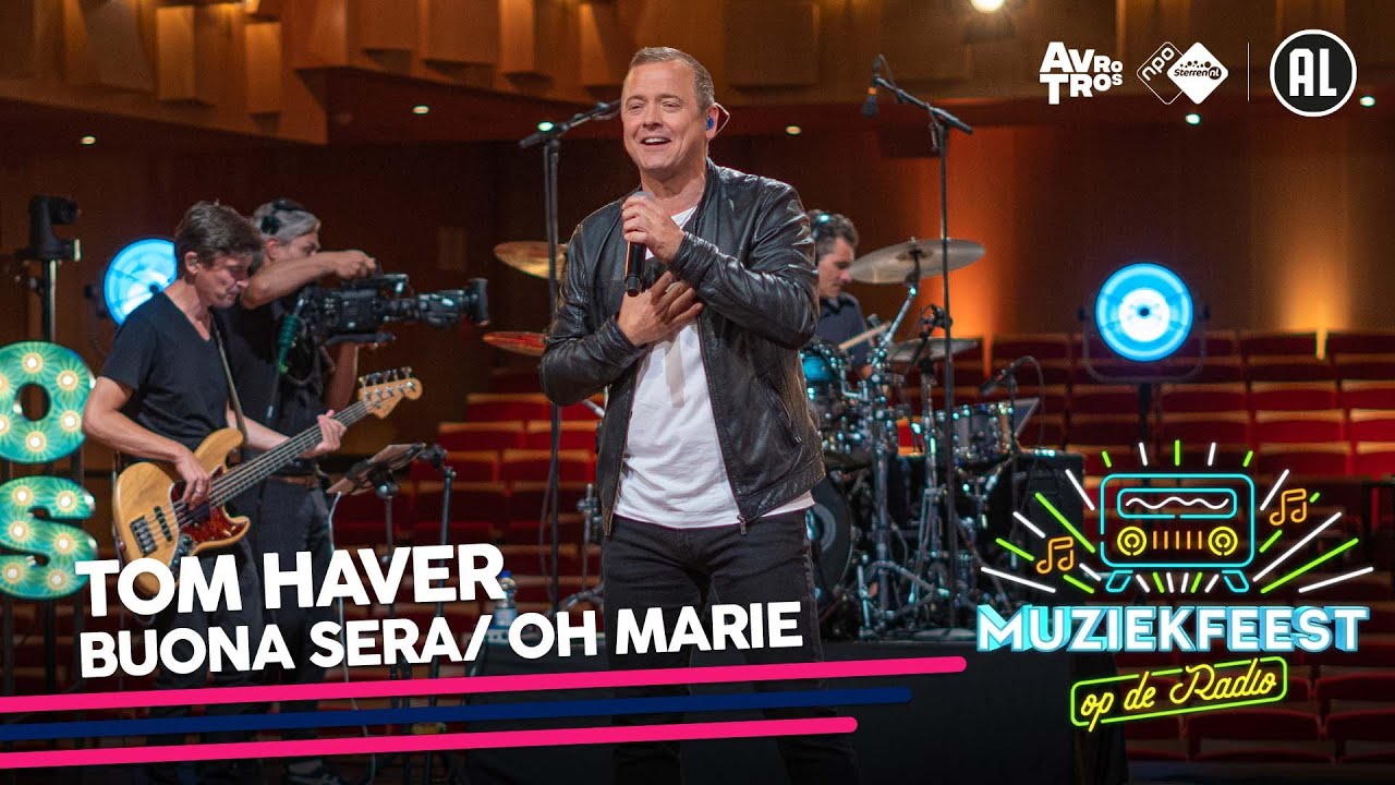 Tom Haver - Buona Sera/ Oh Marie • Muziekfeest op de Radio // Sterren ...