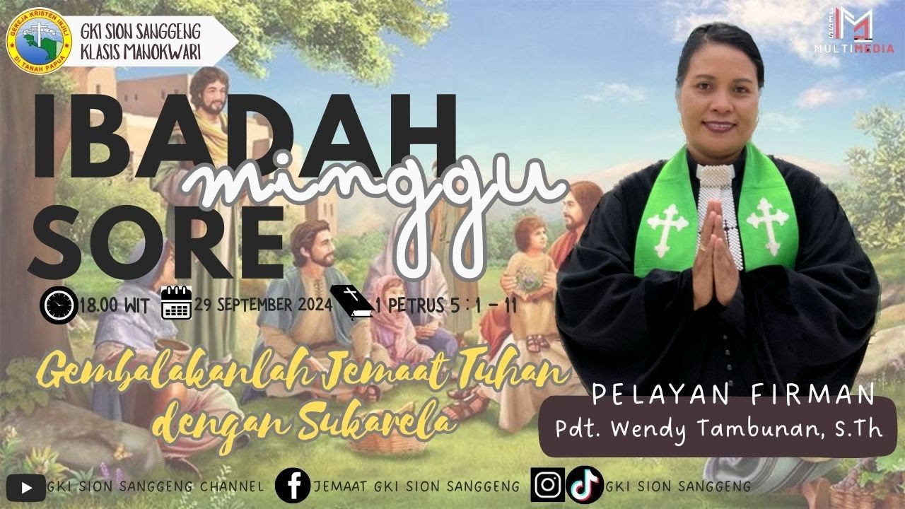 IBADAH MINGGU SORE | PELAYAN FIRMAN : PDT. WENDY TAMBUNAN, S.Th | 1 ...