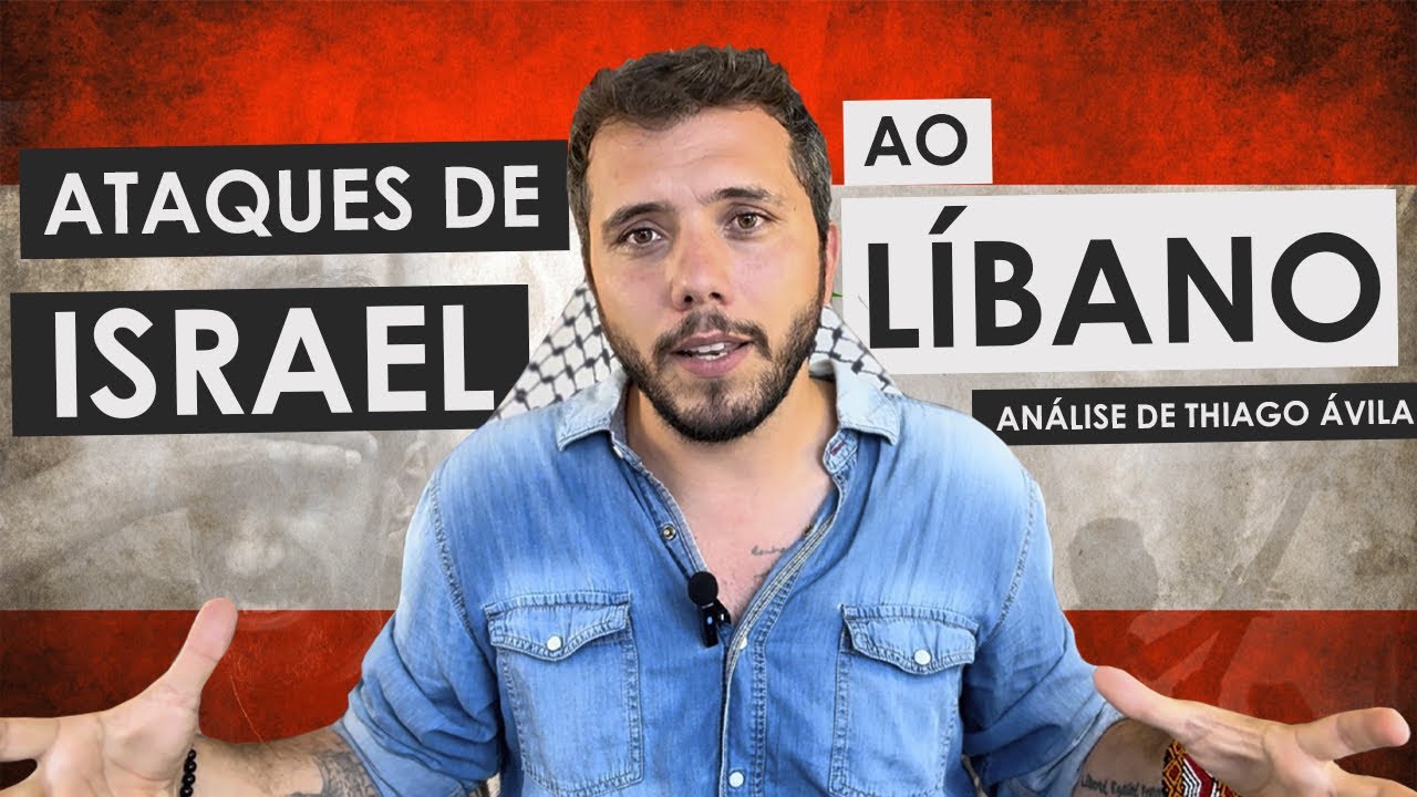 Ataques de Israel ao Líbano - Análise de Thiago Ávila - YouTube