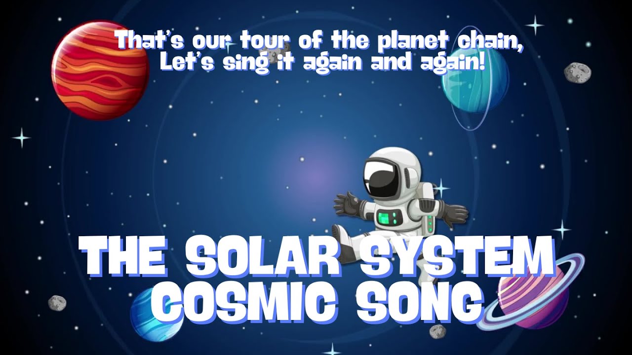 The Planets in the Solar System | Solar System Song | Cosmic Song # ...