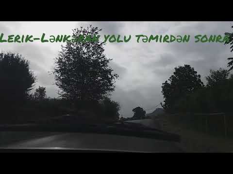 Lerik- Lənkəran yolu 2018.