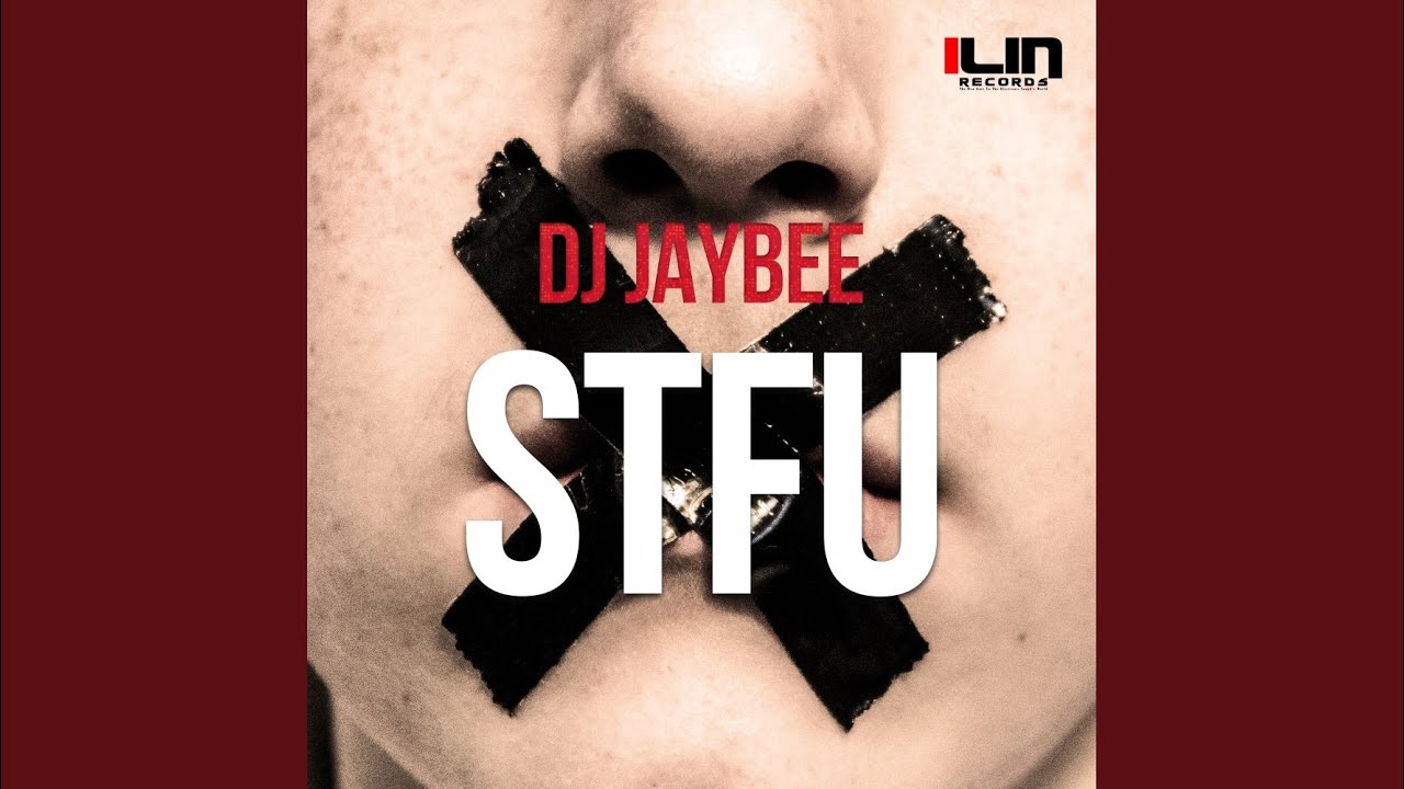 STFU (Original Mix) - YouTube