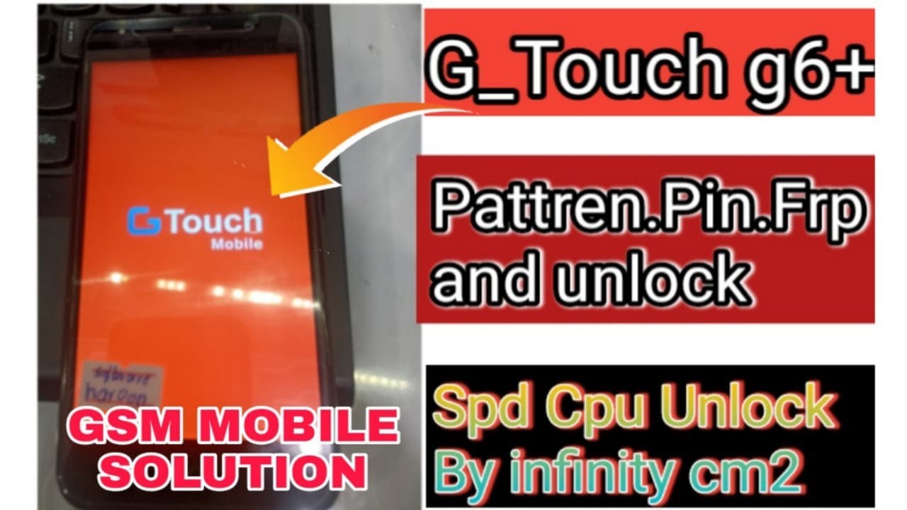#G Touch Mobile G6 Puls spd Cpu pattern and pin codefrp Unlock by ...