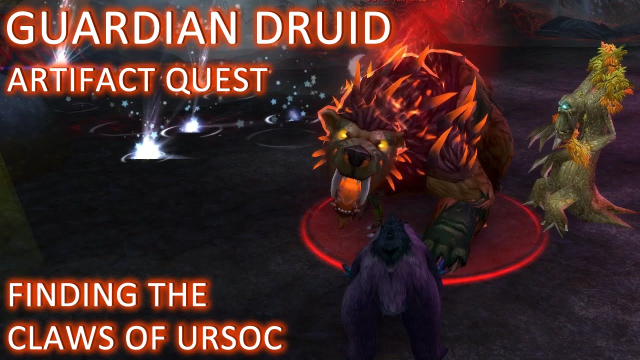 WoW: Legion - Guardian Druid Artifact - Finding the Claws of Ursoc ...