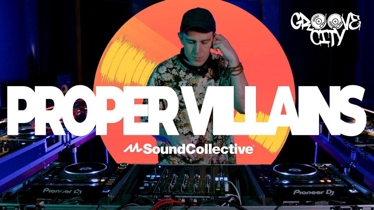 Groove City Ep. 2 with Proper Villains | DJ Set | Part 2 of 2 - YouTube