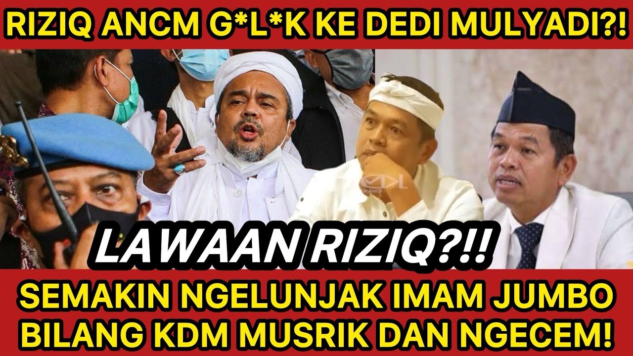 GELO‼️ SAMA RIZIQ SIHAB INGIN CELAKAI KDM?! BILANG KDM PEMIMPIN MUSRIK ...