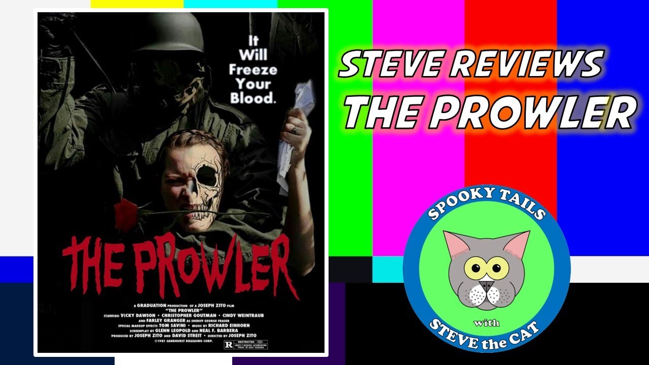 [PROWLER]: Steve the Cat Reviews the 80s Horror Film [THE PROWLER ...