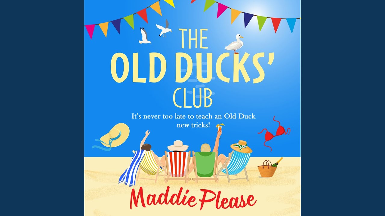Chapter 182 - The Old Ducks' Club - A laugh-out-loud, feel-good read ...