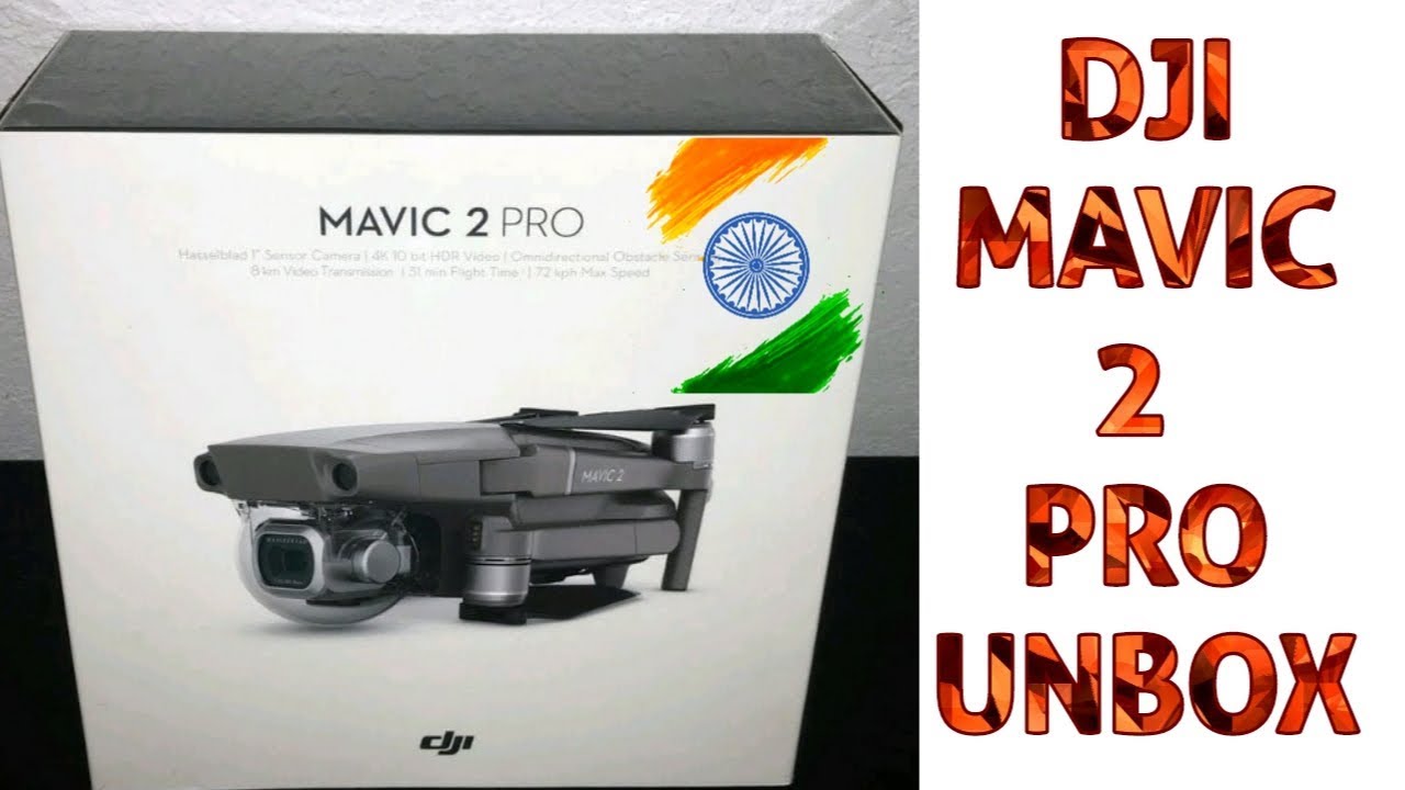 DJI MAVIC 2 Pro UNBOX!! - YouTube