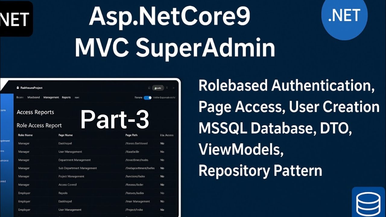Part-3 Hindi, Asp.NetCore9 MVC SuperAdmin, Rolebased Authentication, Page Access,Repository ...