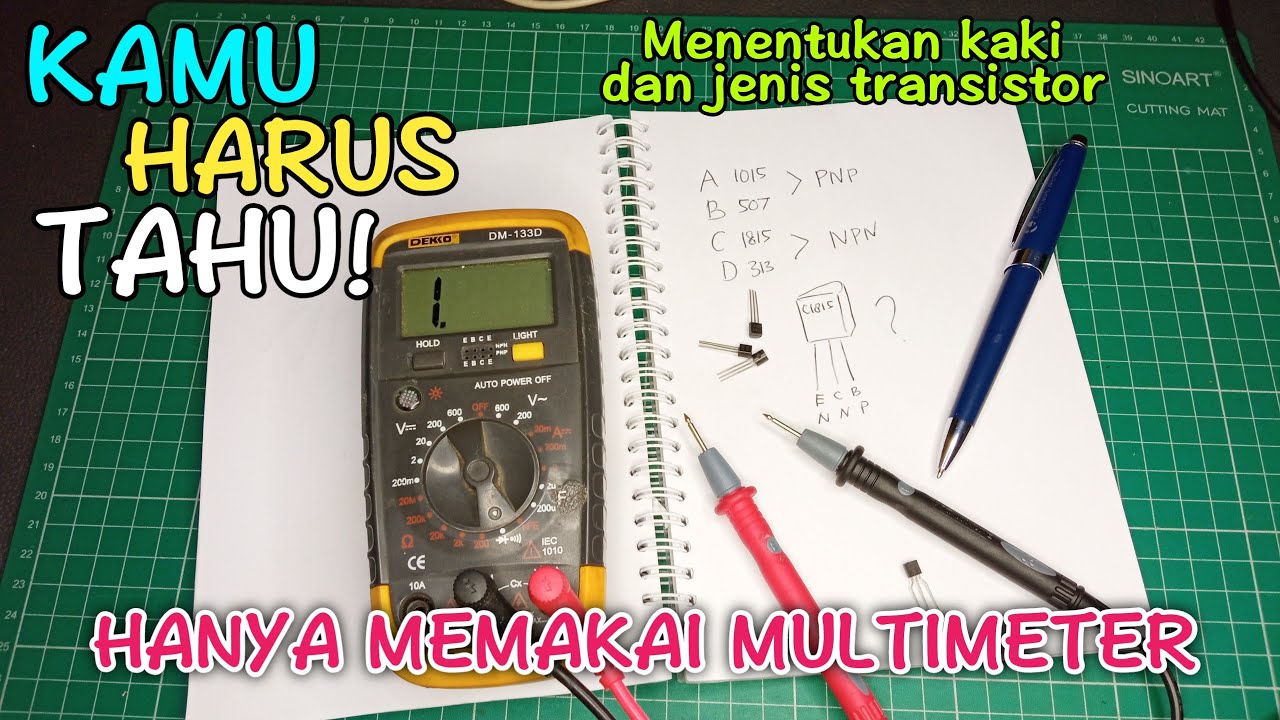 Cara Mengetahui dan Menentukan Jenis Transistor menggunakan multitester ...