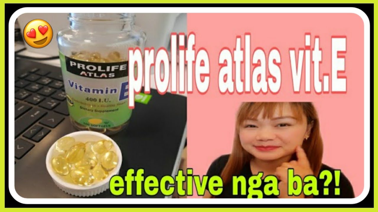 PROLIFE ATLAS VITAMIN E. | GLOW WITH PROLIFE - YouTube