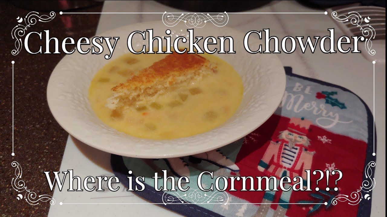 Preparing Cheesy Chicken Chowder from the Jar in the Chaos! - YouTube