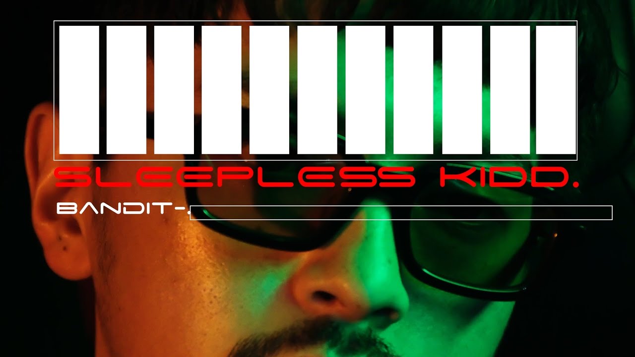 BANDIT - SLEEPLESS KIDD (Official Video) - YouTube