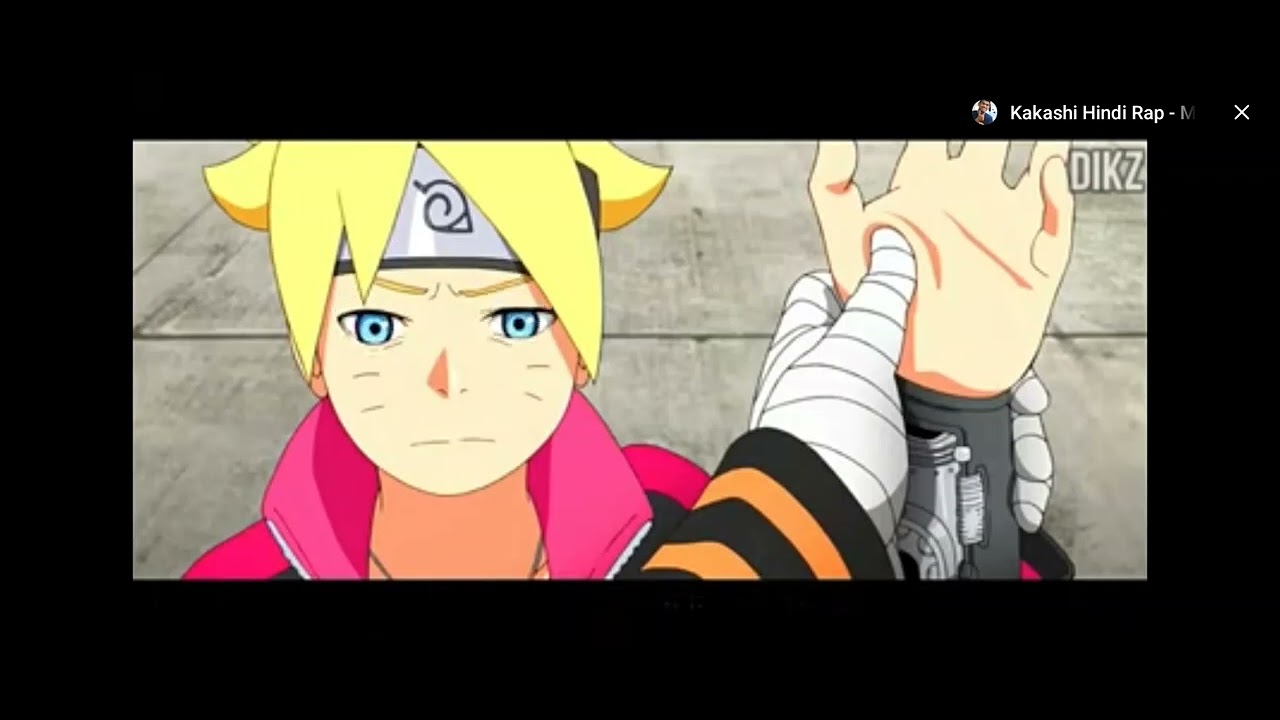 Boruto uzumaki Hindi rap sorry I am late to upload video - YouTube
