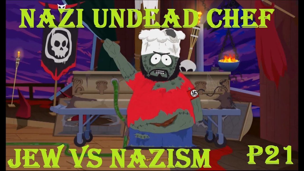 South Park: The Stick of Trtuh - Nazi Undead Chef - Beat Up Clyde P21 ...