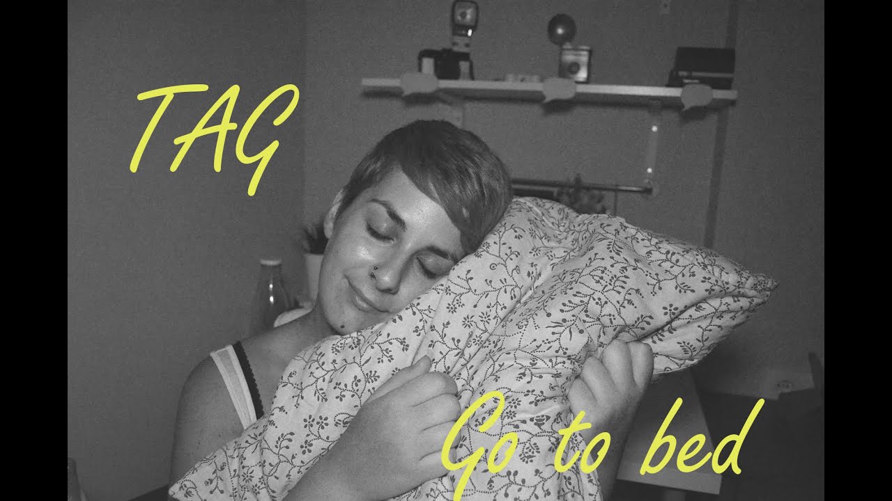 Tag Go to bed (Vamos a la cama) - YouTube