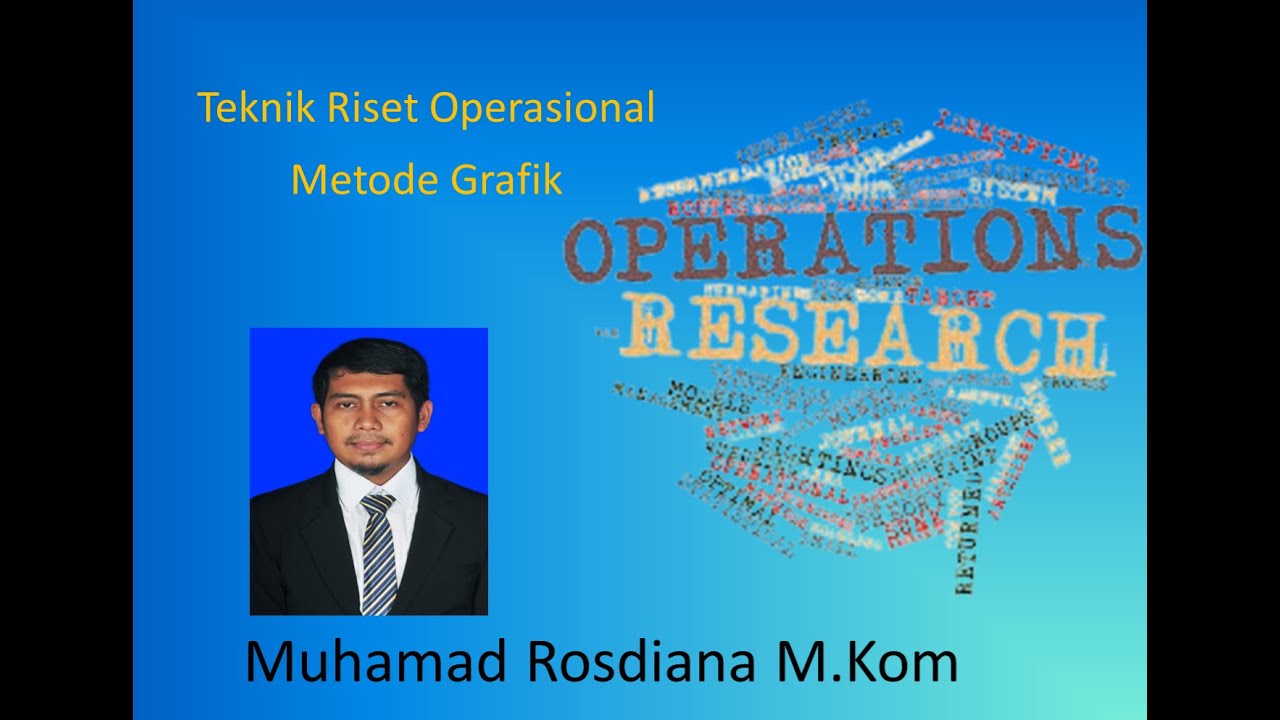 Teknik Riset Operasional || Metode Grafik - YouTube