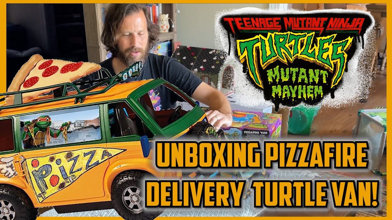 Unboxing the Pizza Fire Delivery Van - Mutant Mayhem (TMNT 2023 Turtle ...