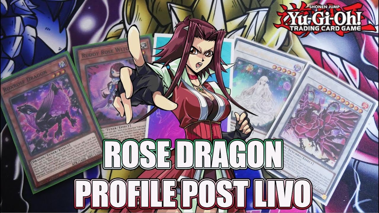 YUGIOH New Support Rose Dragon Updated profile - YouTube