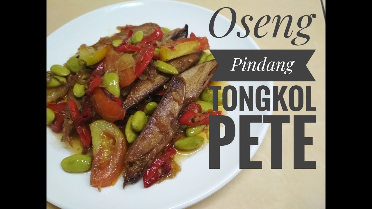 Oseng Pindang Tongkol Pete - YouTube