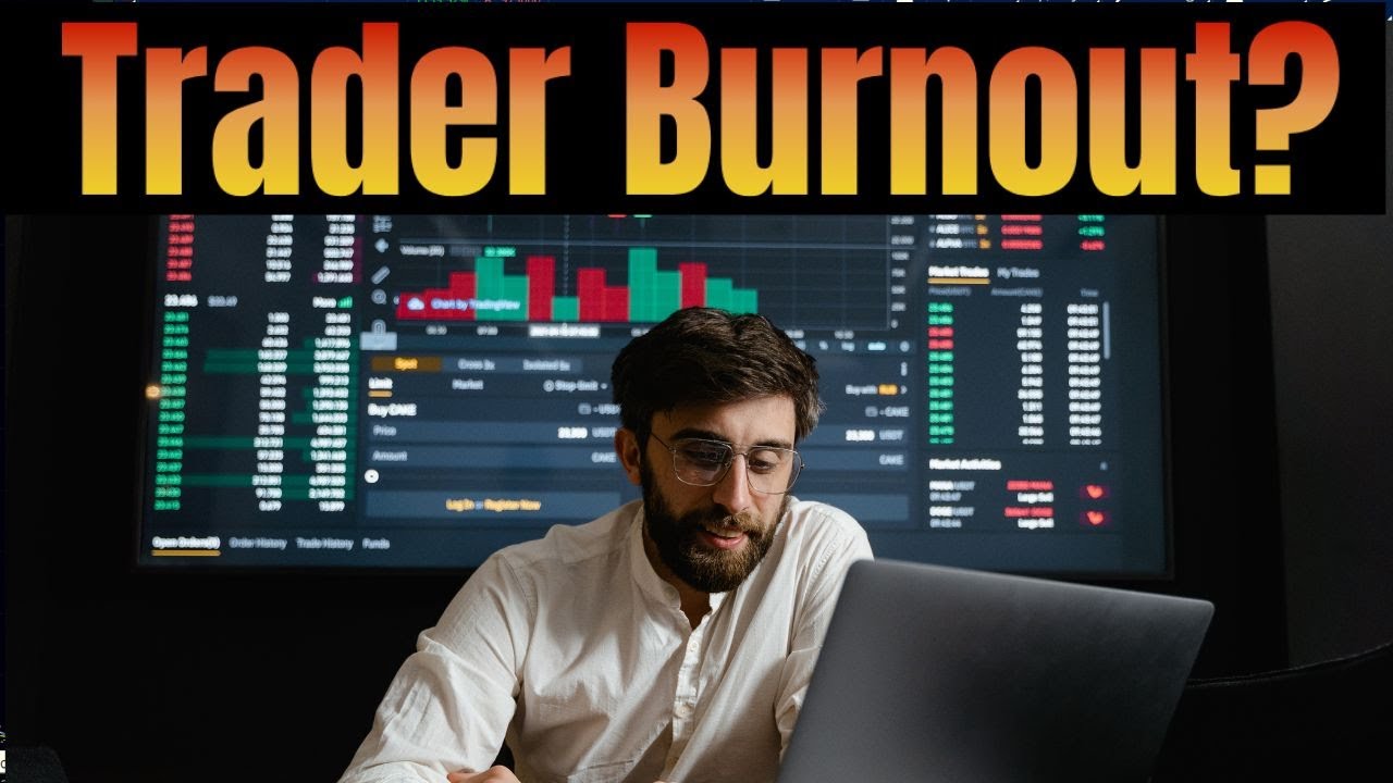How I Fixed my Trader Burnout (without taking a Break) - YouTube