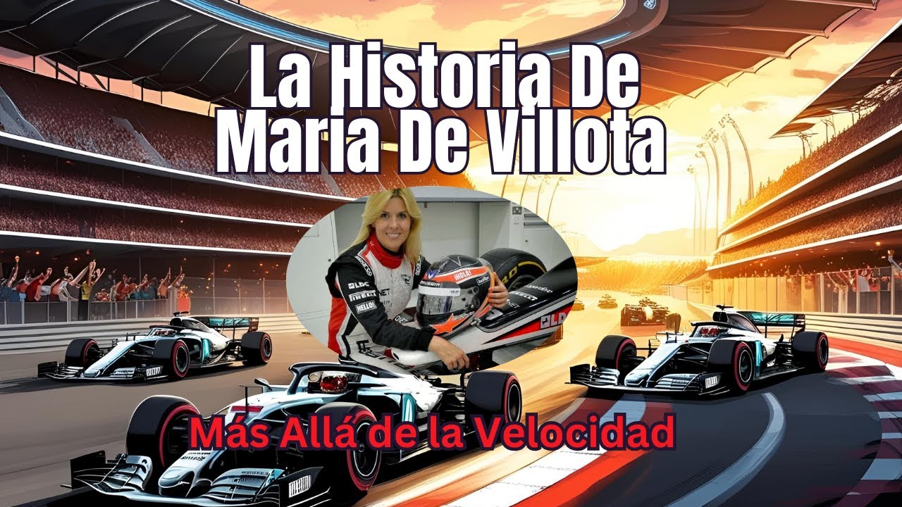 María de Villota: Un Legado de Superación" - YouTube