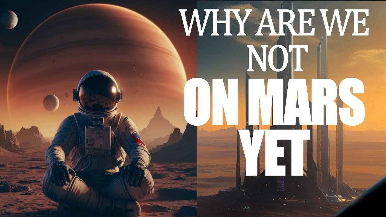 Why We Still Can’t Live on Mars | The Harsh Truth About Mars ...
