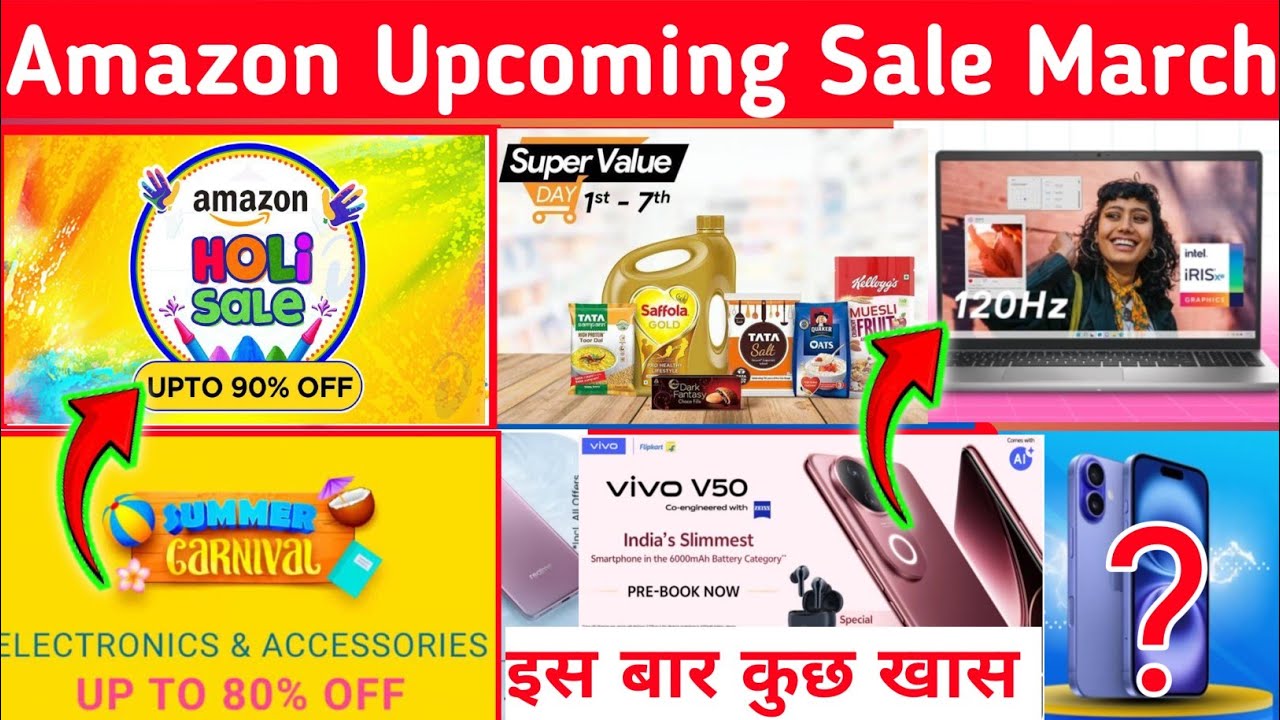 Amazon Upcoming Sale March 2025 !! Holi Sale Kab Hoga? !! Biggest Sale ...