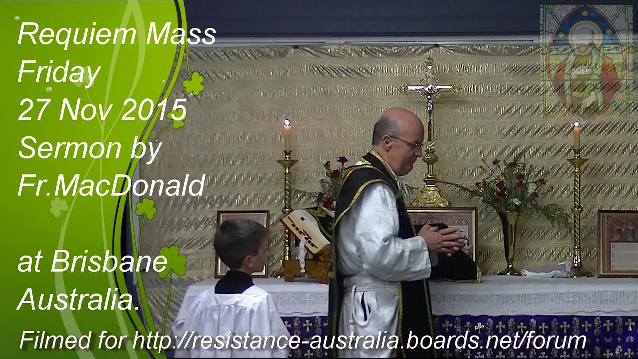 2015-11-27 Requiem Mass - Traditional Catholic - YouTube