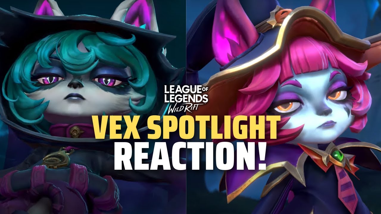 VEX & BEWITCHING VEX SPOTLIGHT REACTION! | League of Legends: Wild Rift ...