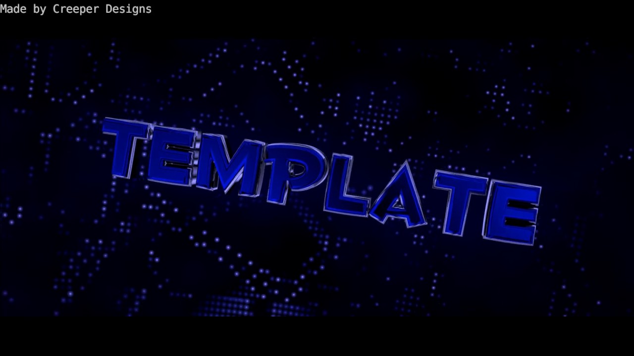 Free blue intro template by Creeper Designs (Old style) - YouTube