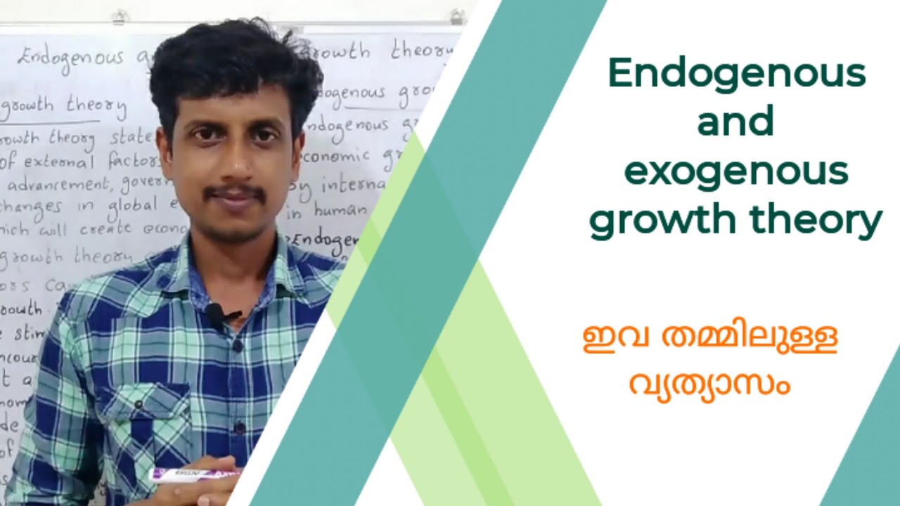 Endogenous and exogenous growth theory | Malayalam | Deepesh Manoharan ...